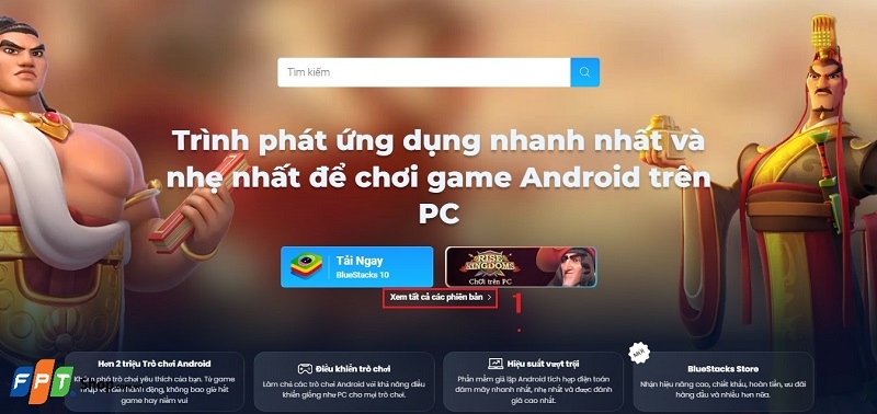 Cách tải Bluestack 4 đơn giản để chơi game Android trên máy tính
