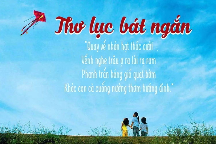 Thơ lục bát là gì? Các quy tắc thơ lục bát và những bài thơ hay