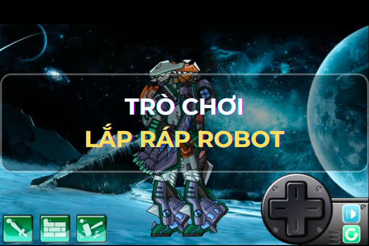 Mách bạn cách chơi trò chơi Lắp Ráp Robot trên Game Vui