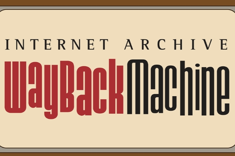 Wayback Machine - Công cụ quay về phiên bản cũ của mọi website